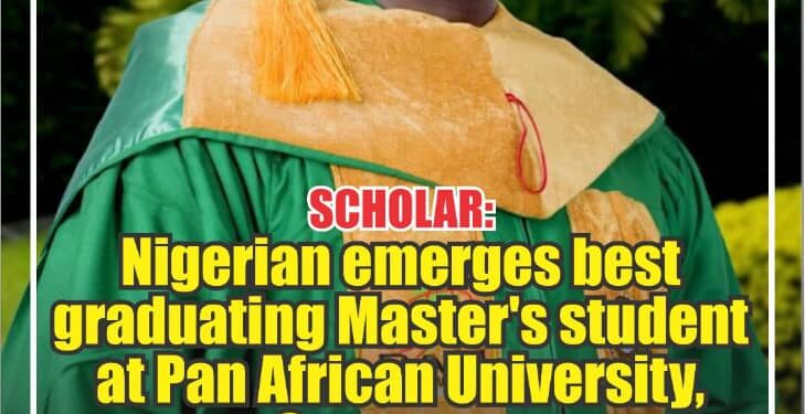 Nigerian emerges best graduating Master's student at Pan African ...