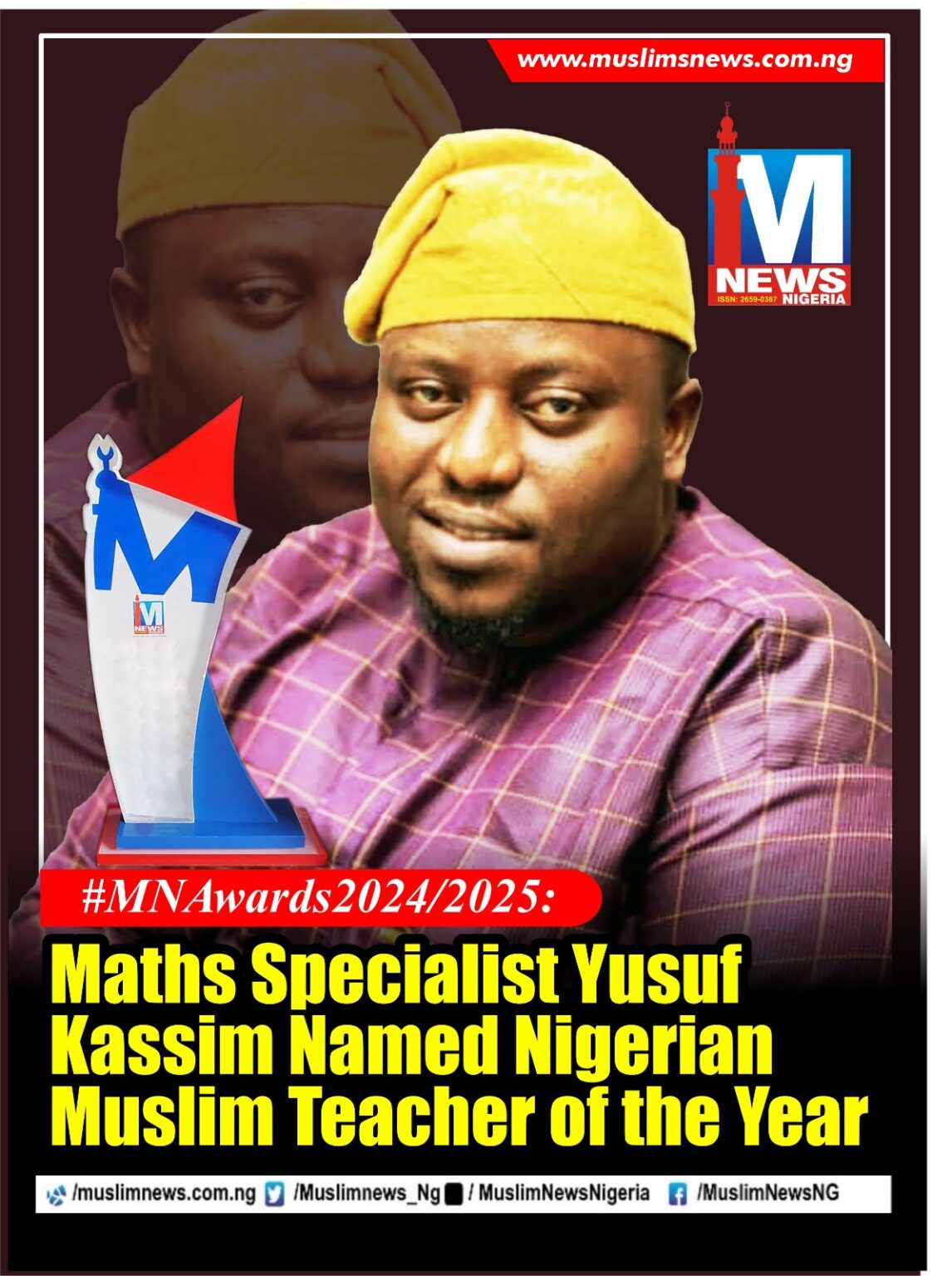 #MNAwards2024/2025: Maths specialist Yusuf Kassim clinches Nigerian ...