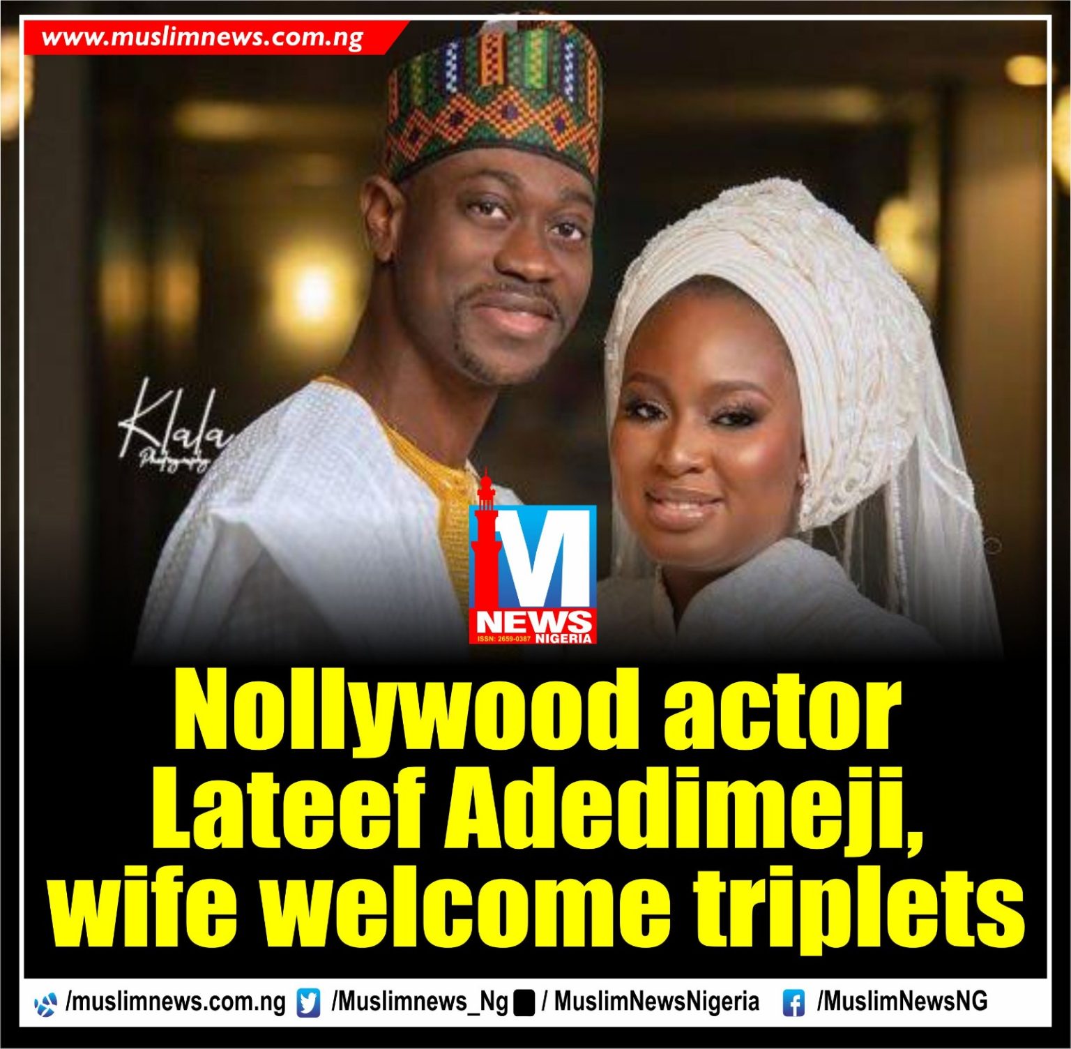 Nollywood actor Lateef Adedimeji, wife welcome triplets - Muslim News ...